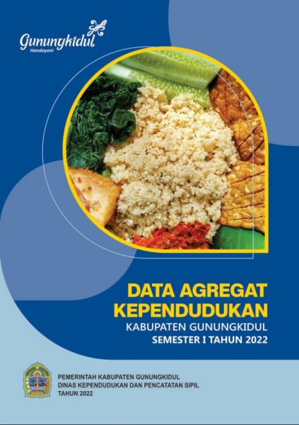Data Agregat Kependudukan Kabupaten Gunungkidul Tahun 2022 Semester I ...